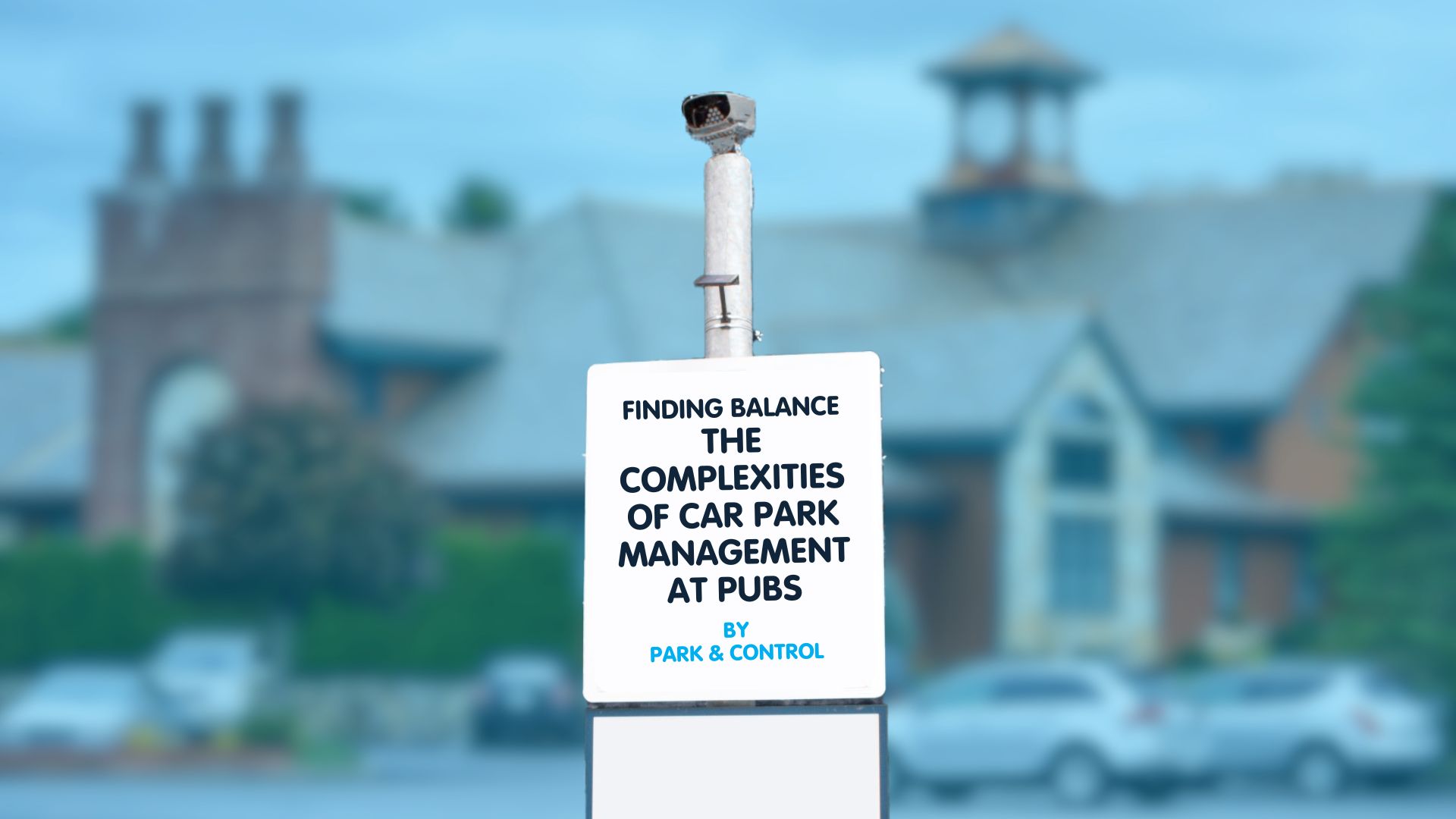 Finding Balance: The complexities of car park management at Pubs - Park ...